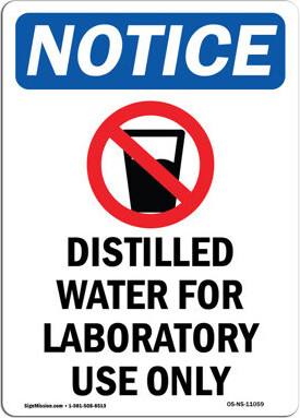 SignMission Osha Notice - Distilled Water for Sign with Symbol ...